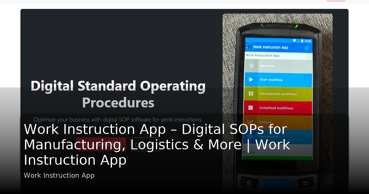 QR Code Scanning to start a Standard Operating Procedure (SOP) | Work ...